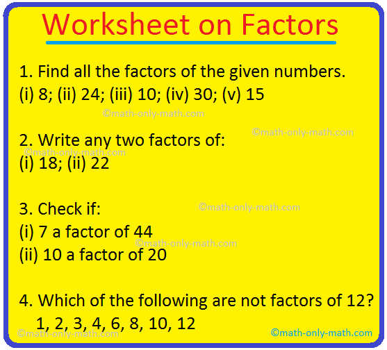Worksheet on Factors | Questions on Factors |Exercise Sheet on Factors