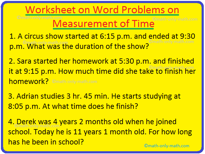 Worksheet on Word Problems on Measurement of Time | Time Measurement